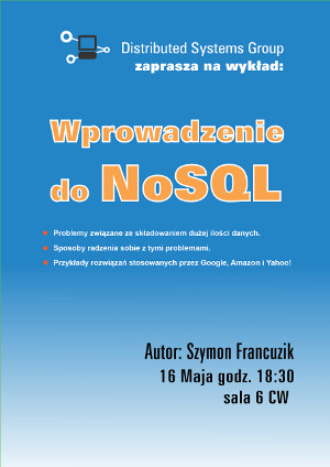 Wprowadzenie do NoSQL (16 V 2012) — Konrad Siek